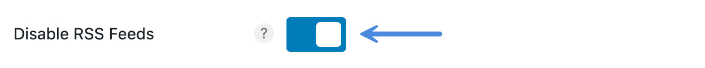 How to disable RSS feeds in WordPress (one-click)